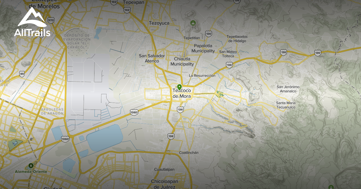 Best hikes and trails in Texcoco De Mora | AllTrails